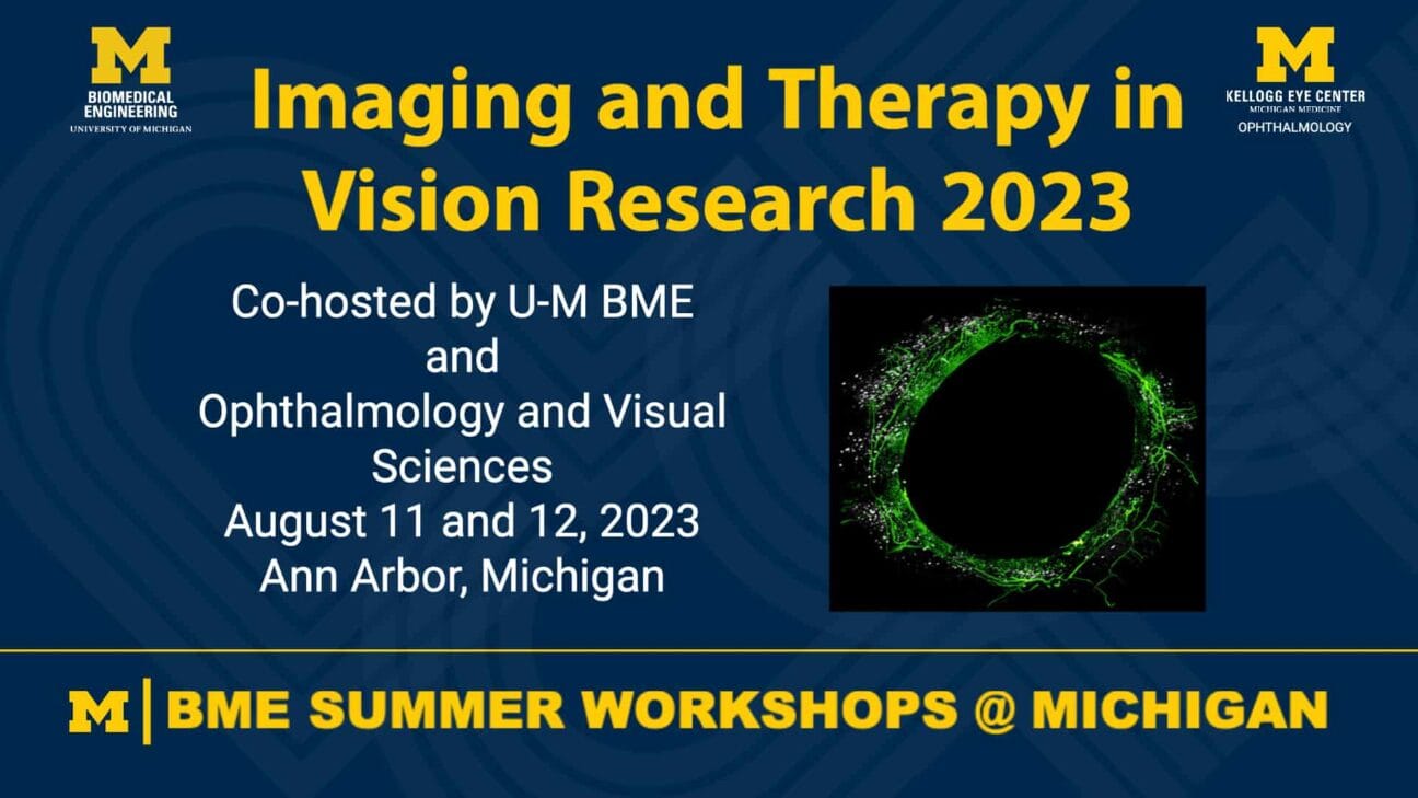 ‘Imaging and Therapy in Vision Research 2023' Coming This Week - BME